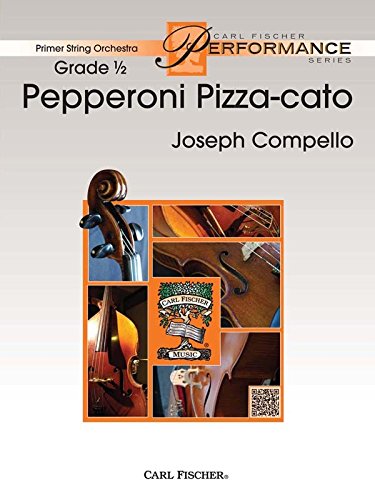 Pepperoni Pizza-cato By Joseph Compello. Score and Part(s). Performing ...