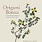 Origami Bonsai: Create Beautiful Botanical Sculptures From Paper ...