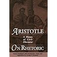 On Rhetoric: A Theory of Civic Discourse: Aristotle, Kennedy, George A ...