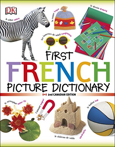 First French Picture Dictionary: DK: 9781553632511: Books - Amazon.ca