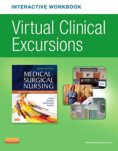 Virtual Clinical Excursions Online and Print Workbook for Medical ...