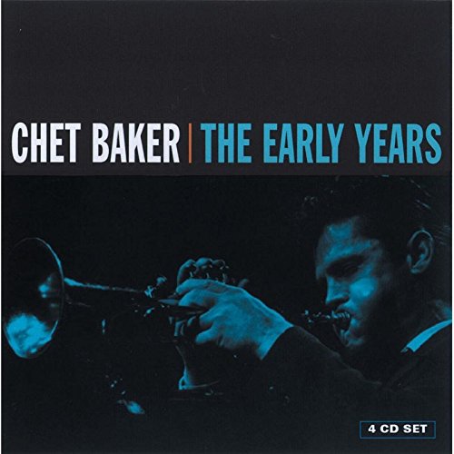 Chet Baker - The Early Years - Amazon.com Music