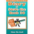 Diary of Steve the Noob 30 (An Unofficial Minecraft Book) (Diary of ...
