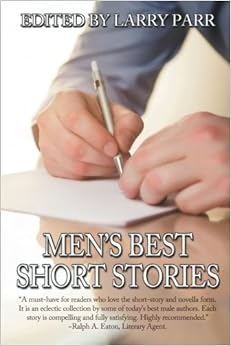 Amazon.com: Men's Best Short Stories (9781612968223): Parr, Larry: Books