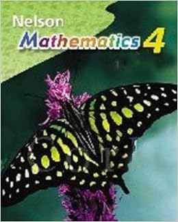Nelson Mathematics (Grade 4): Student Text - Western Edition: Kestell ...
