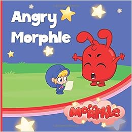 Angry Morphle: My Magic Pet Morphle - Educational Book for Kids ...