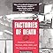 Amazon.com: Factories of Death: Japanese Biological Warfare, 1932-45 and the American Cover-Up ...
