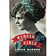 Mercer Girls: Hawker, Libbie: 9781503951976: Amazon.com: Books
