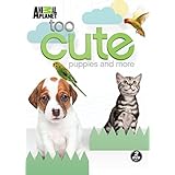 Amazon.com: Too Cute: Season 4 : None, Discovery Channel: Movies & TV