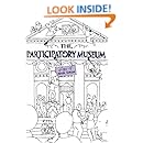 The Participatory Museum: Nina Simon: 9780615346502: Amazon.com: Books