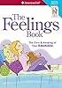 The Feelings Book (revised): The Care and Keeping of Your Emotions ...