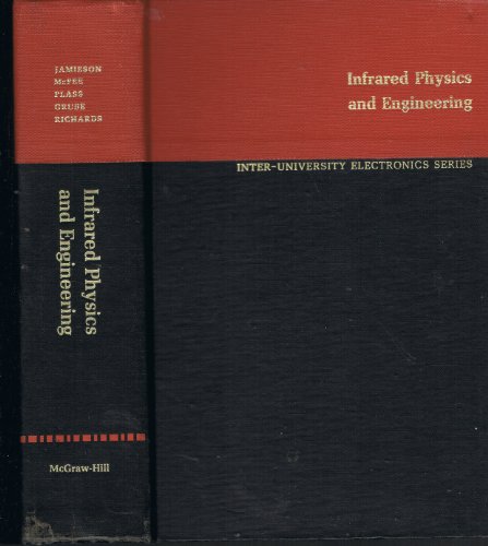 Infrared Physics and Engineering: Jamieson, John A., et al ...