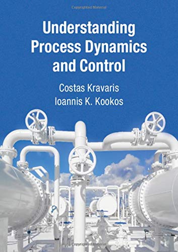 Amazon.com: Understanding Process Dynamics and Control (Cambridge ...