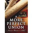 Amazon.com: A More Perfect Union: America Becomes A Nation - The Making ...