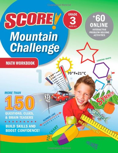 SCORE! Mountain Challenge Math Workbook, Grade 3 (Ages 8-9): Kaplan ...