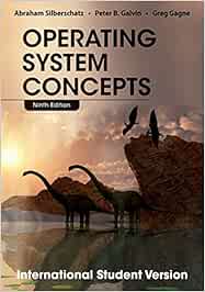 Operating System Concepts : Silberschatz, Abraham, Galvin, Peter B ...
