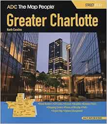 ADC the Map People Greater Charlotte, North Carolina: Street Atlas: ADC ...