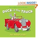 Duck in the Truck: Jez Alborough: 8601300022017: Amazon.com: Books