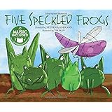 Five Green and Speckled Frogs (Sing and Read Storybook): Constanza ...