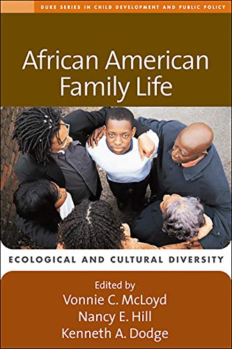 African American Family Life: Ecological and Cultural Diversity (The ...