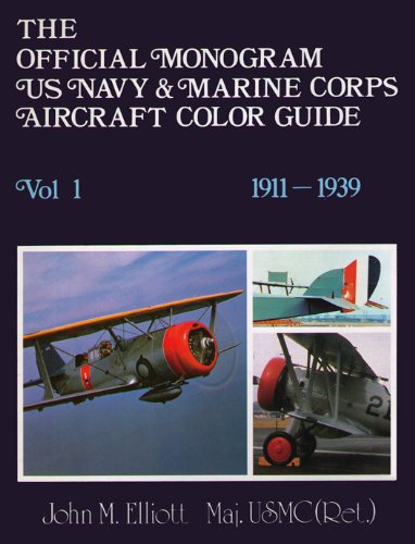 The Official Monogram U.S. Navy and Marine Corps Aircraft Color Guide ...