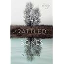 Amazon.com: The Rattled Bones (9781481482059): S.M. Parker: Books