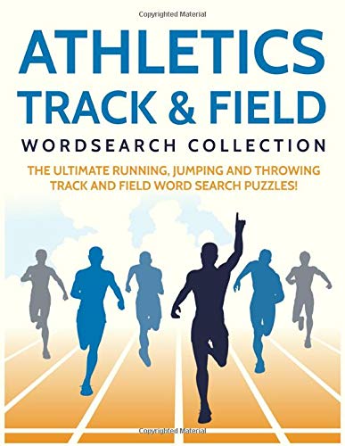 Athletics Track & Field Wordsearch Collection: The Ultimate Running ...