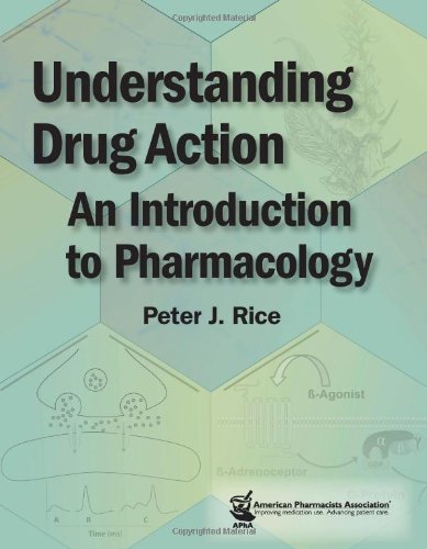 Understanding Drug Action: An Introduction to Pharmacology ...