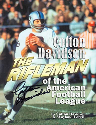 Amazon.com: Cotton Davidson - The Rifleman of the AFL: 9780872440104 ...