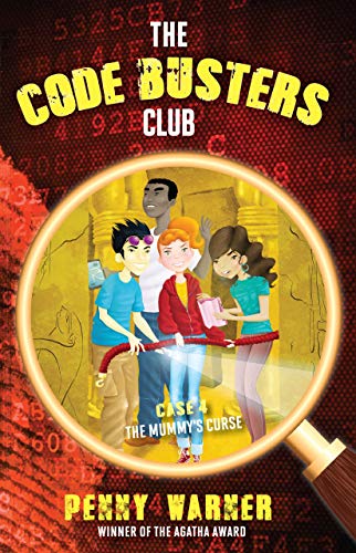The Mummy's Curse (The Code Busters Club): Warner, Penny: 9781512403060 ...