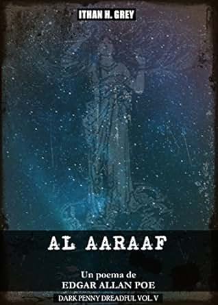 Al Aaraaf: Un poema de Edgar Allan Poe (Traducción, portada, notas y ...