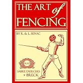 The Art and Science of Fencing: Evangelista, Nick: 9781570280757 ...
