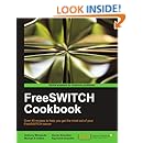 Amazon.com: FreeSWITCH Cookbook (9781849515405): Anthony Minessale: Books