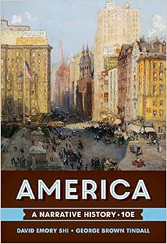 Shi, D: America - A Narrative History - Study Guide : Shi, David Emory ...