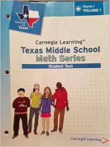 Carnegie Learning Texas Middle School Math Series Course 2 Student ...