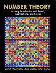 Number Theory: A Lively Introduction with Proofs, Applications, and ...