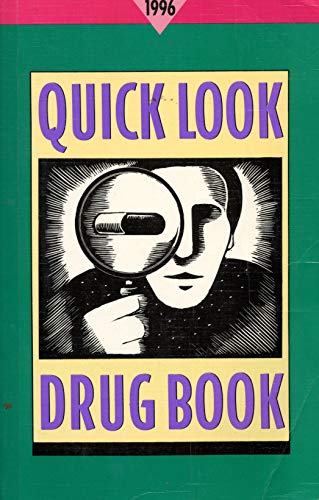 Quick Look Drug Book 1996: Lance, Leonard L.: 9780683070453: Amazon.com ...