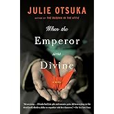 Amazon.com: When the Emperor Was Divine: 9780385721813: Otsuka, Julie ...