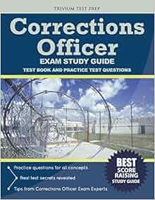Corrections Officer Exam Study Guide: Test Book and Practice Test ...