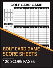 Golf Card Game Score Sheets 120 Score Pages: Perfect Scoresheet Record ...