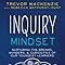 Amazon - Inquiry Mindset: Nurturing the Dreams, Wonders, and ...
