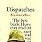 Dispatches: Amazon.co.uk: Herr, Michael: 9780330255738: Books