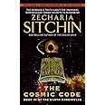 cosmic code: Book VI of the Earth Chronicles (Earth Chronicles, 6 ...