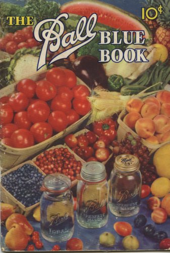 Amazon - The Ball Blue Book of Canning and Preserving Recipes Edition X ...