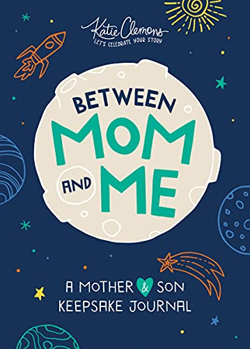 Amazon.com: Between Mom and Me: A Guided Journal for Mother and Son ...