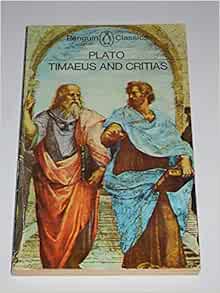 Timaeus and Critias (Penguin Classics): Introduction, and Appendix ...