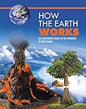 How the Earth Works (How It Works): John Farndon: 9780895774118: Amazon ...