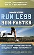 Runner's World Run Less, Run Faster: Become a Faster, Stronger Runner ...