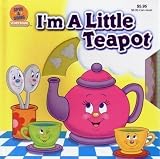 I'm a Little Teapot (Spin a Song Storybook) Book Review and Ratings by ...
