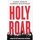 Holy Roar: 7 Words That Will Change The Way You Worship: Chris Tomlin ...